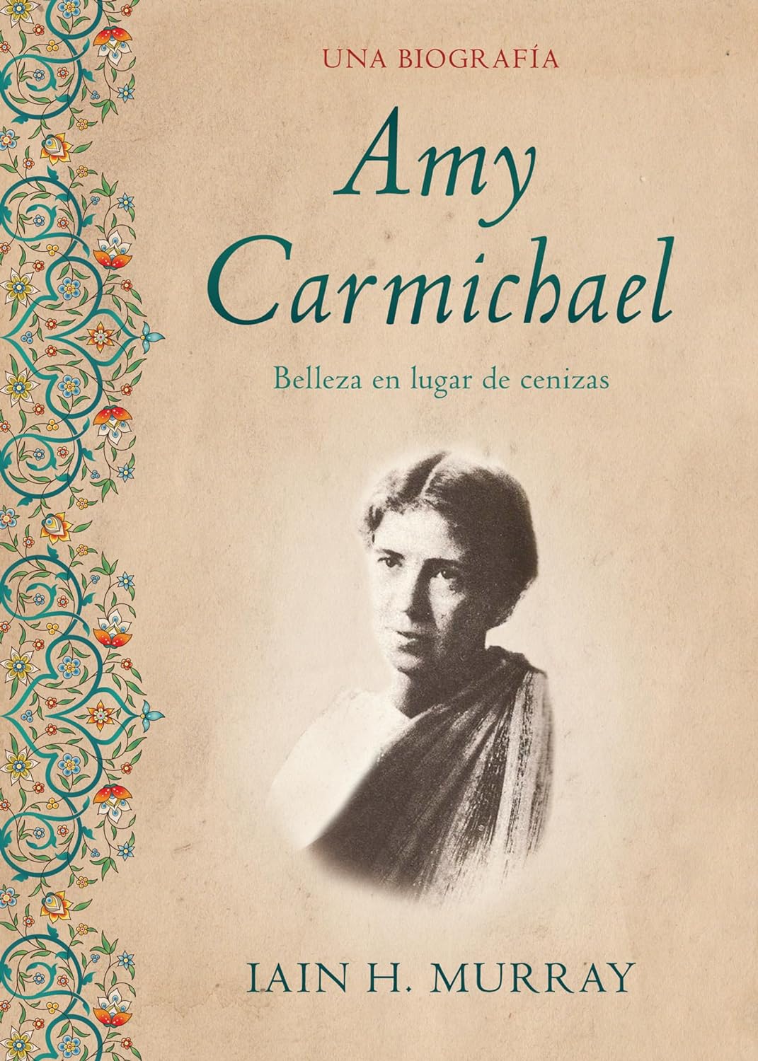 Biografía de Amy Carmichael – Everything Faith